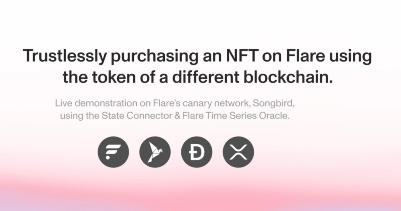 Flare'da, Farklı Blockchain Token'larıyla NFT Satın Alındı